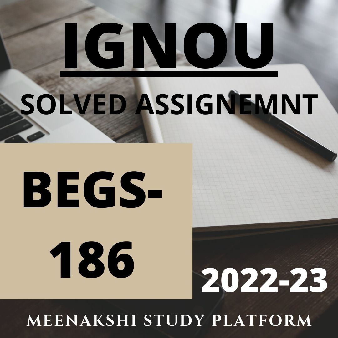 IGNOU Assignments 2022-23 - Meenakshi Sharma Sankhyan